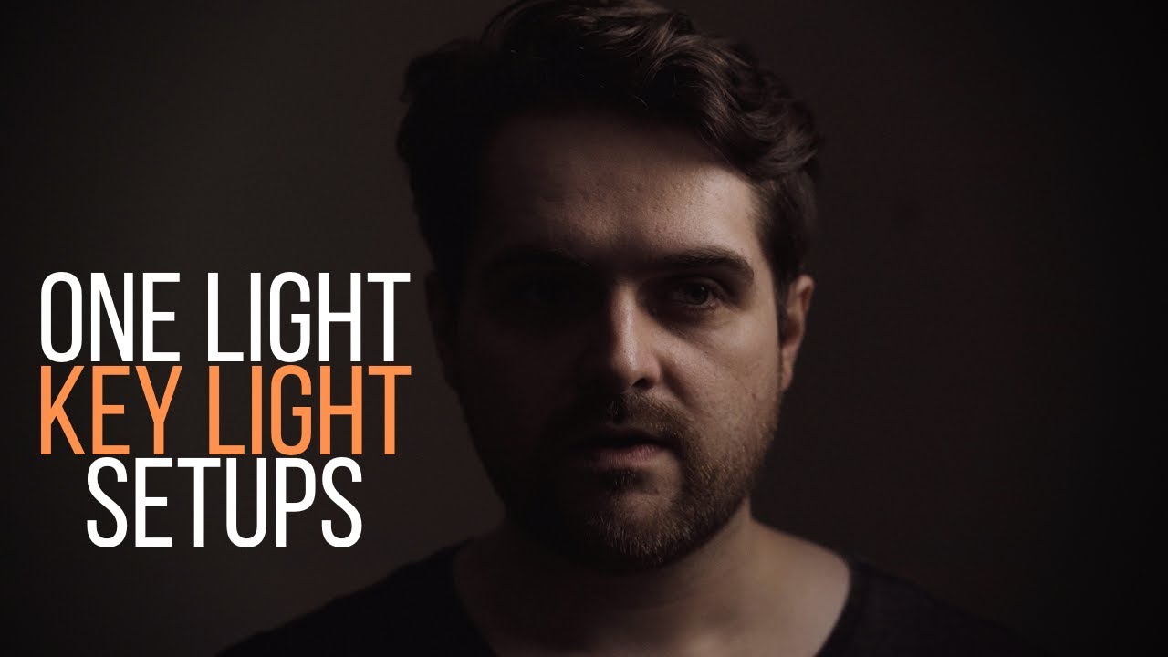 Easy Key Light One Light Setups for Filmmaking & YouTube - Key Light ...