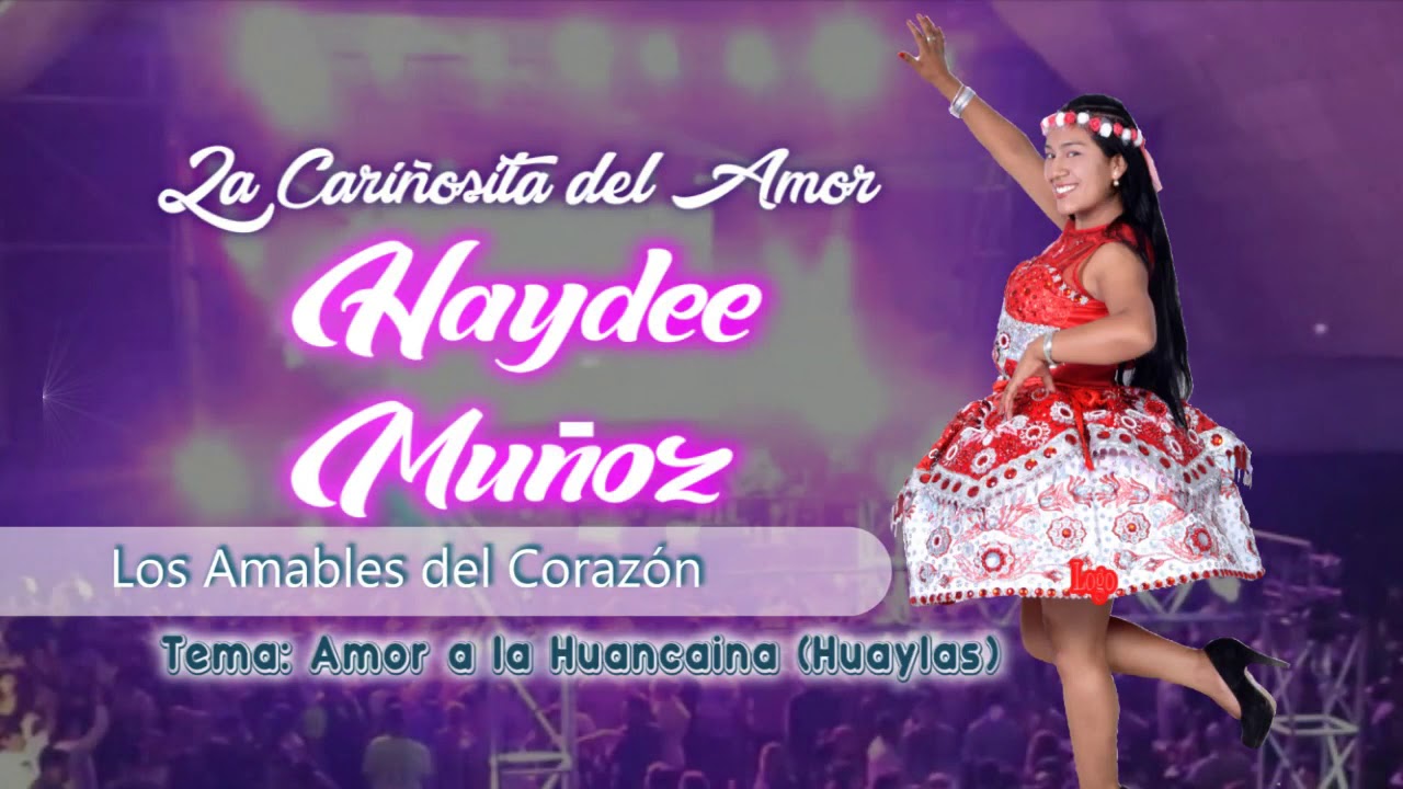 ♥ Haydee Muñoz - Amor a la Huancaina (Huaylas) √ - YouTube