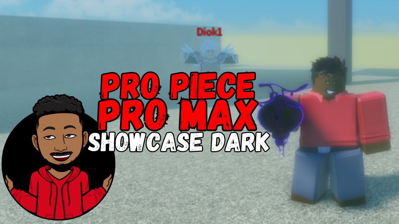 Showcase Dark, Como Retirar Fruta + Codes do Pro Piece Pro Max - YouTube
