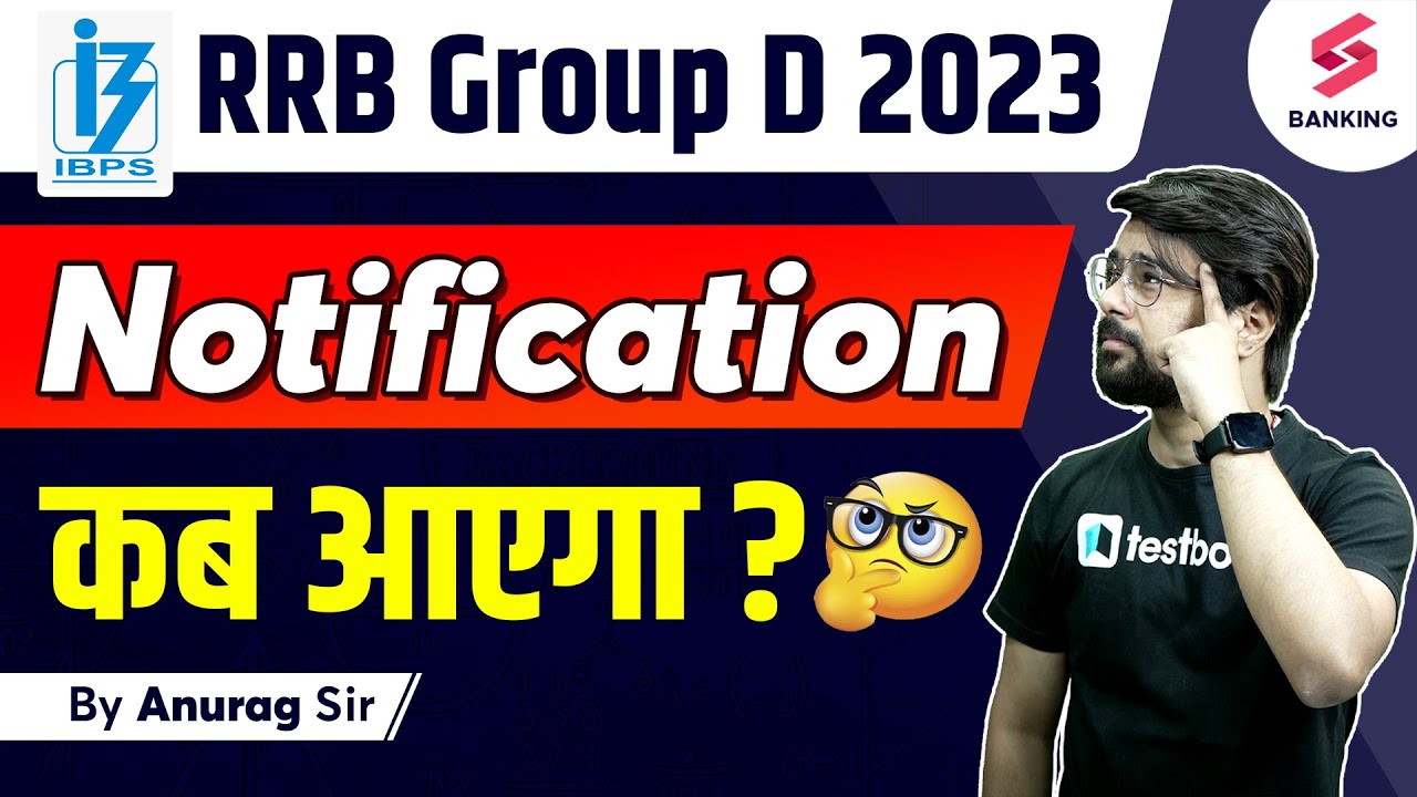 RRB Group D 2023 | Railway Group D Notification 2023 Kab Ayega? | RRB ...
