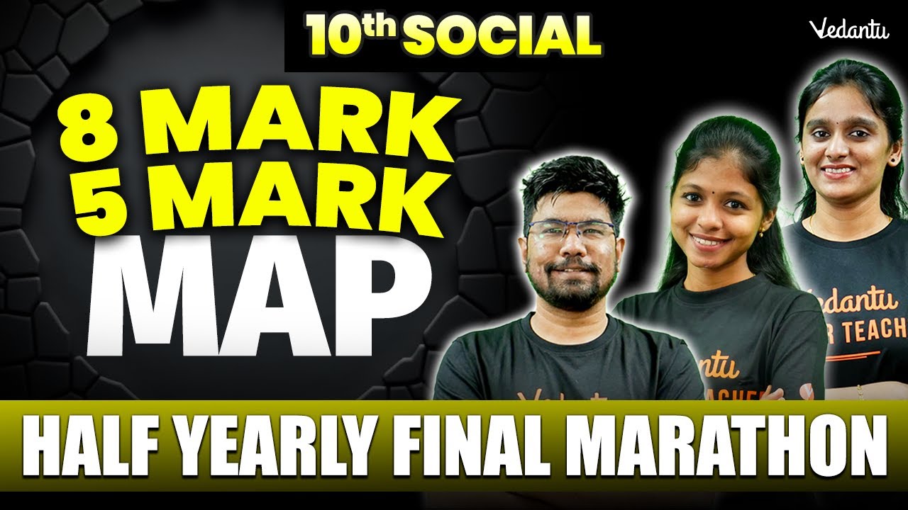 10th Social | Final Marathon - 2 Mark & 5 Mark Questions + Maps | Half ...
