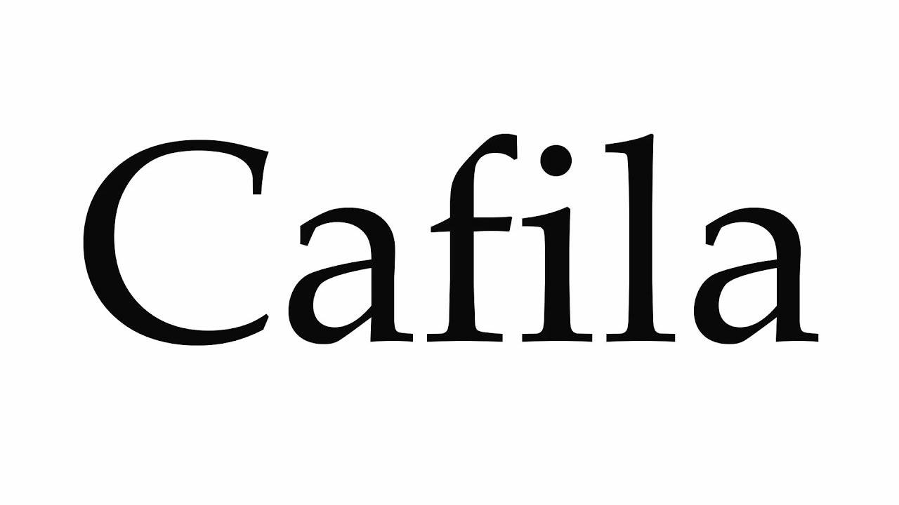 How to Pronounce Cafila - YouTube