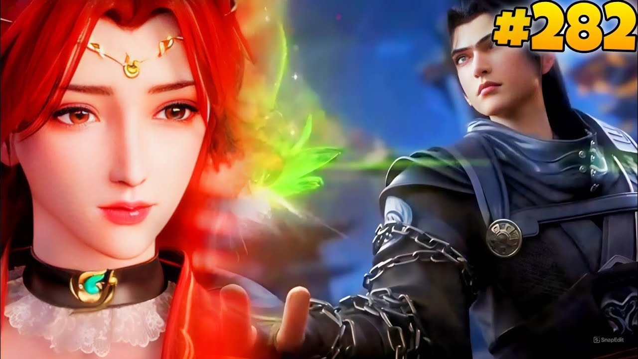 BTTH season 6 part 282 explained in|battle through the heaven episode ...