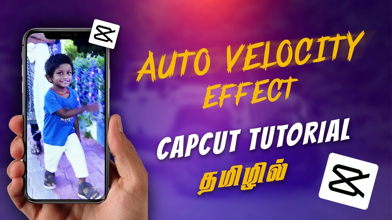 Auto velocity effect using capcut | Tamil Capcut tutorials | Mobile video editing tutorials ...