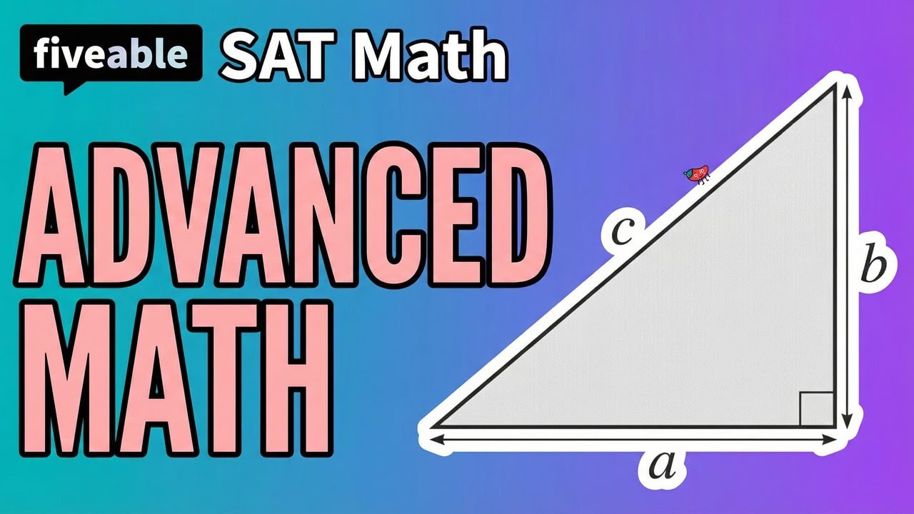 SAT - Advanced Math: Algebra, Functions & Trigonometry | Fiveable Cram ...