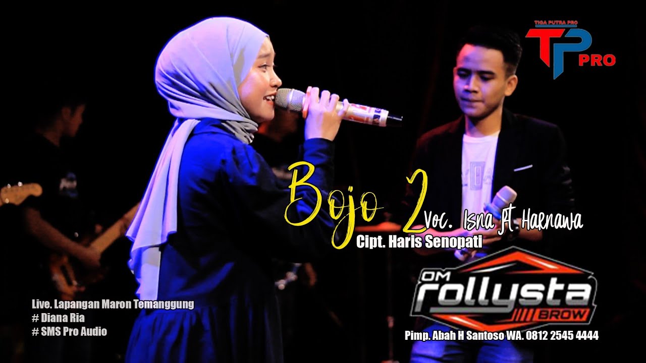 Seng nom njaluk disayang, seng tuo wegah ditinggal # Bojo 2 - ROLLYSTA BROW - TP PRO - YouTube