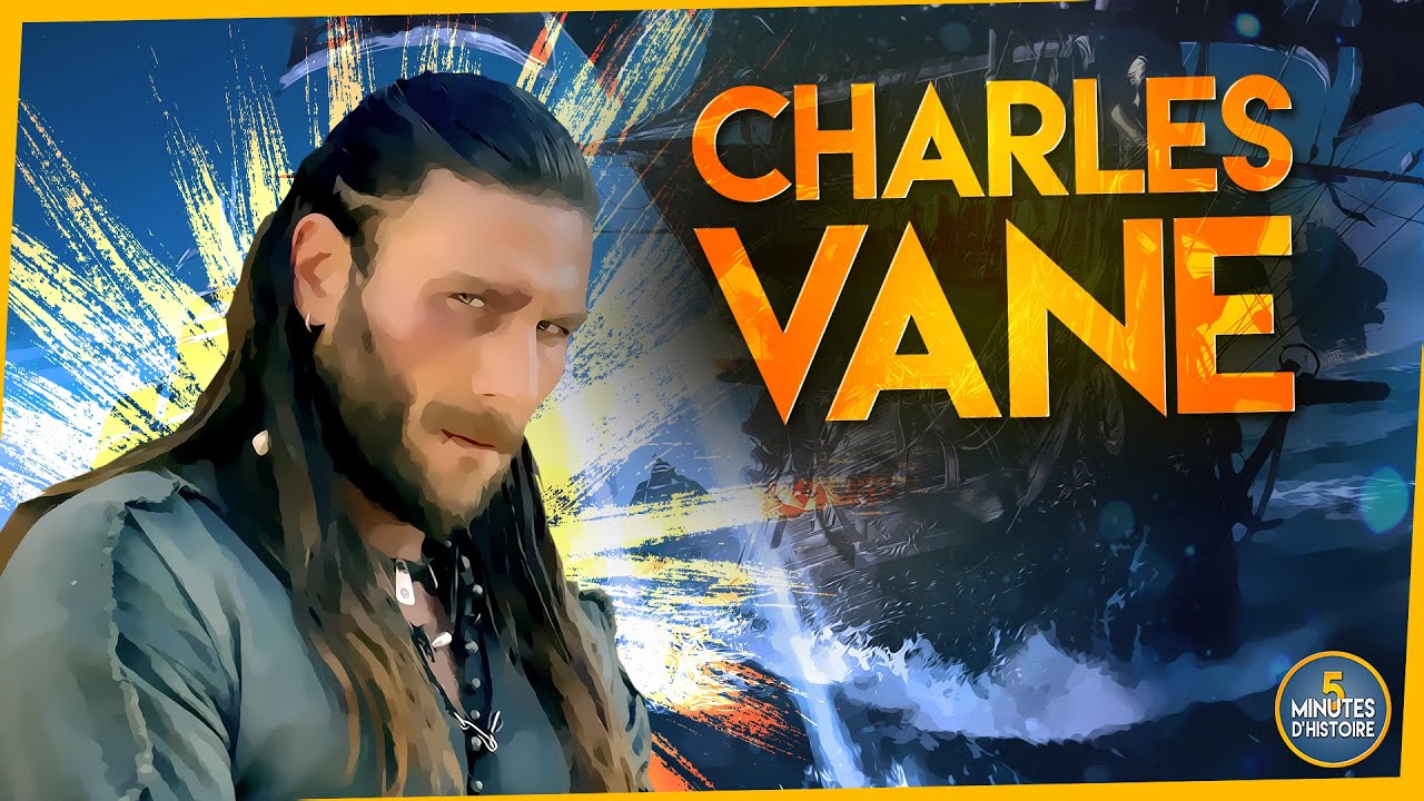 CHARLES VANE OU LE PIRATE ARROGANT - YouTube