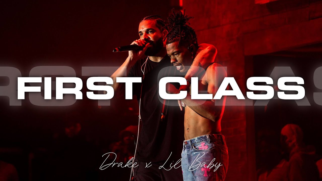 [Free] Drake x Lil Baby Melodic Type Beat "First Class" | Rap/Trap ...