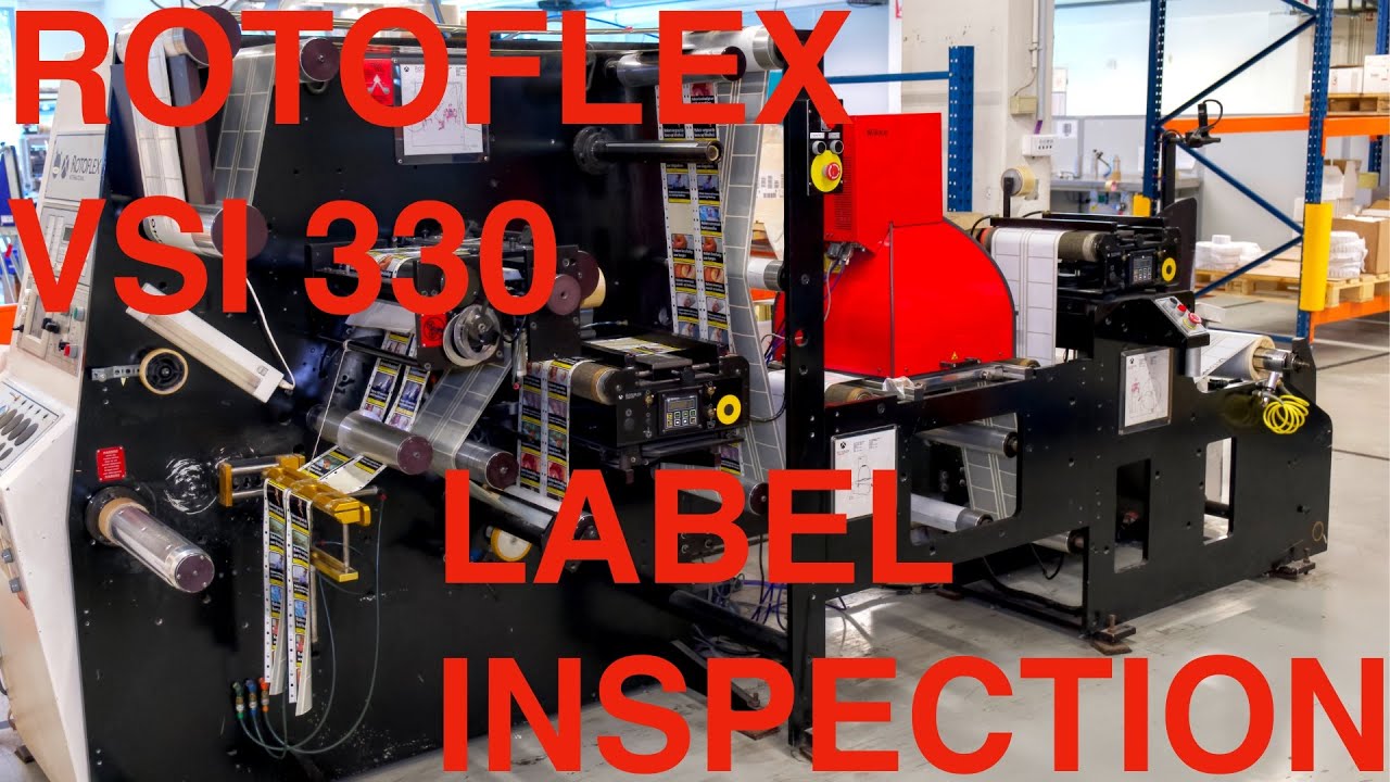 ROTOFLEX VSI 330 LABEL INSPECTION MACHINE FROM 2006 #rotoflex #ppmachinery - YouTube