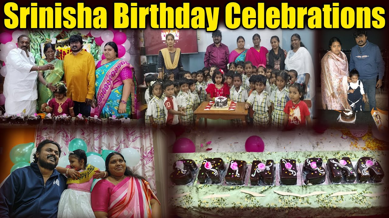 Srinisha Birthday Celebrations | Siva Bhaskaraiah | Srinisha Journey ...