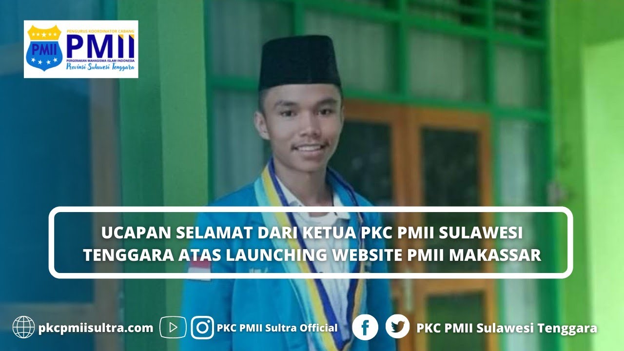 Ucapan Ketua PKC PMII Sulawesi Tenggara, Atas Terselenggaranya ...