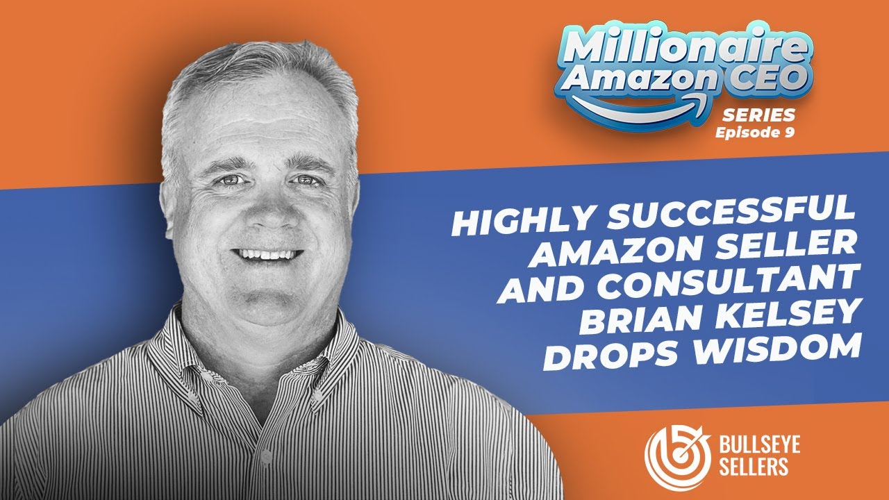 Millionaire Amazon CEO Series, Ep 9 - Brian Kelsey - YouTube