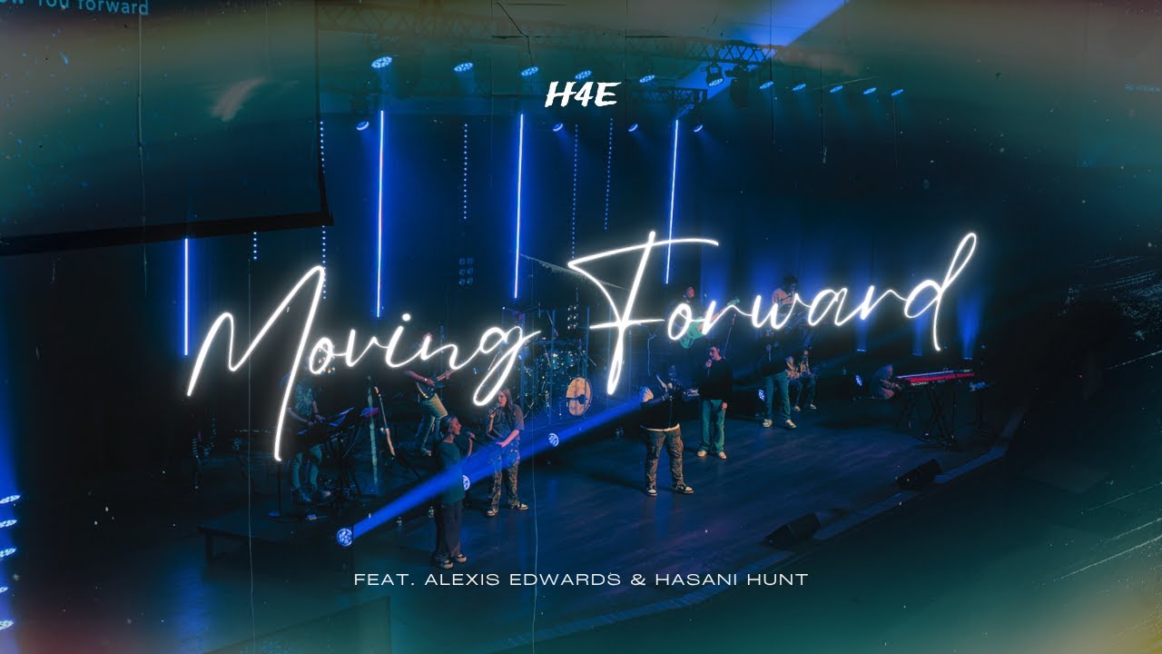 Hope For Exiles | Moving Forward (feat. Alexis Edwards & Hasani Hunt ...