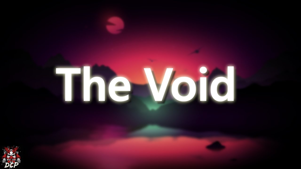 "The Void" Official Release (Prod. By DCP) Chill, Strings, Piano ...