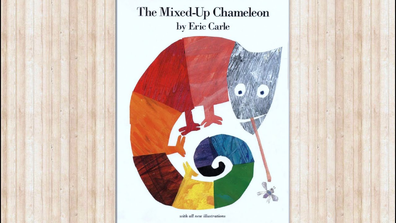 "A Colorful Adventure: Reading 'The Mixed Up Chameleon'" - YouTube