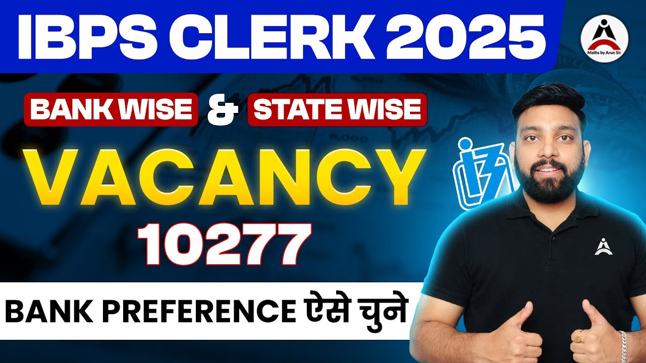 IBPS Clerk 2025 | IBPS CLERK State-Wise Vacancy | IBPS Clerk Bank Wise ...