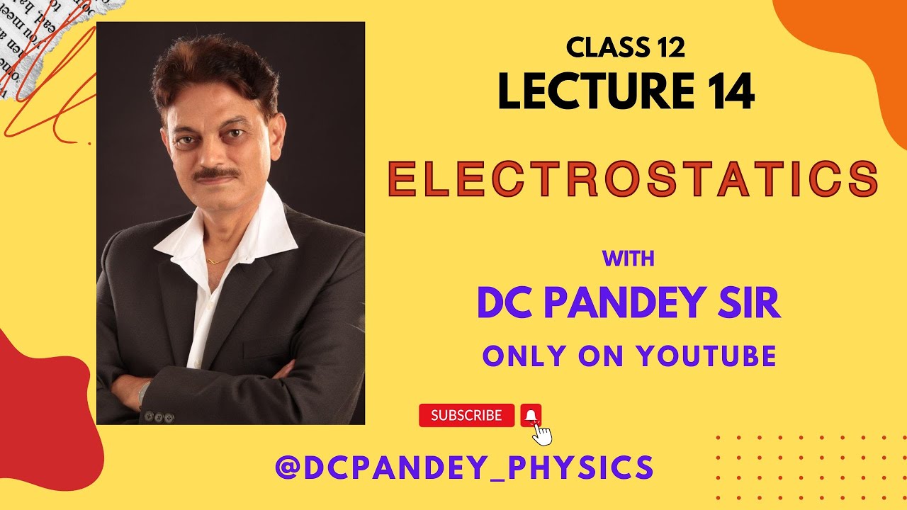 IIT JEE / NEET Physics Lecture 14 || Electrostatics || Class 12th ...