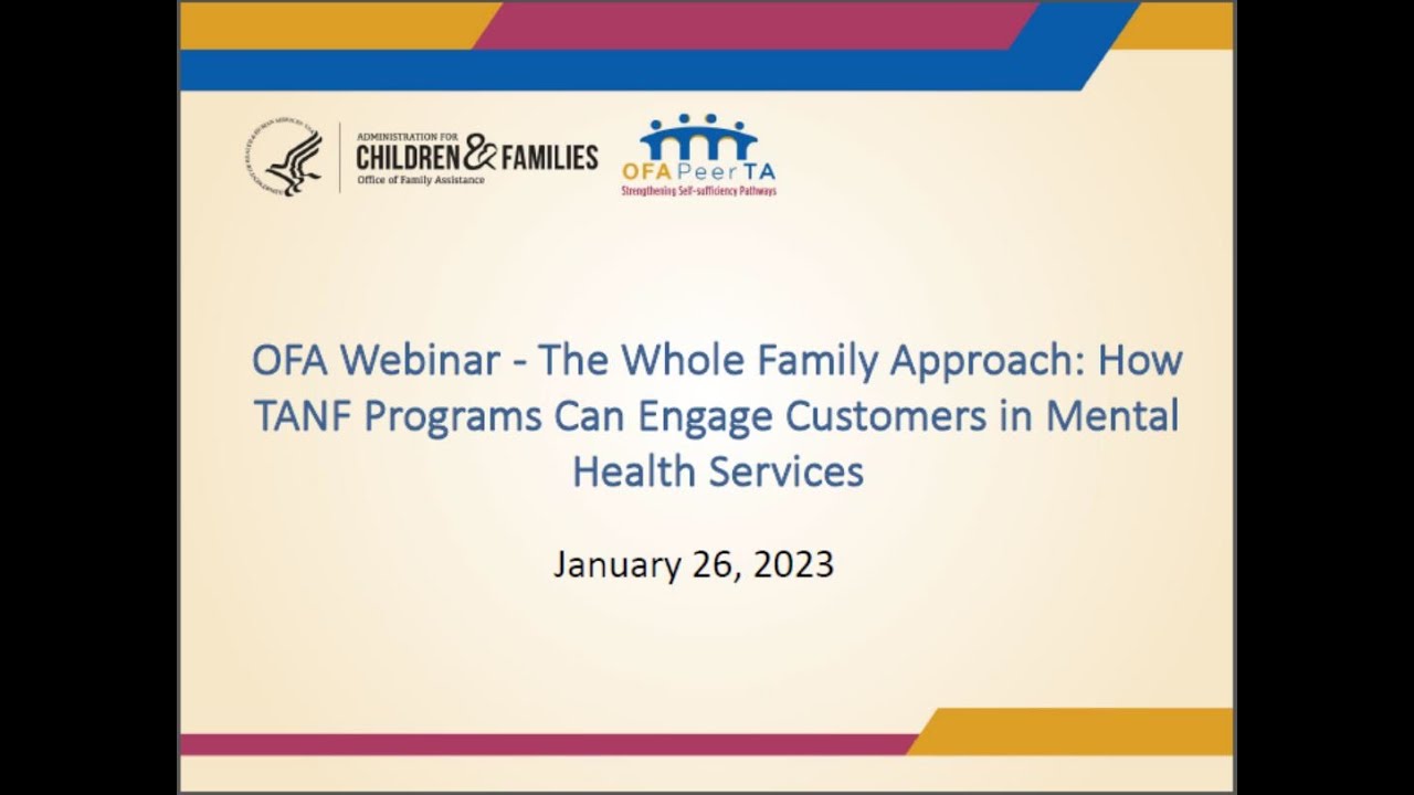 The Whole Family Approach: How TANF Programs Can Engage Customers in ...