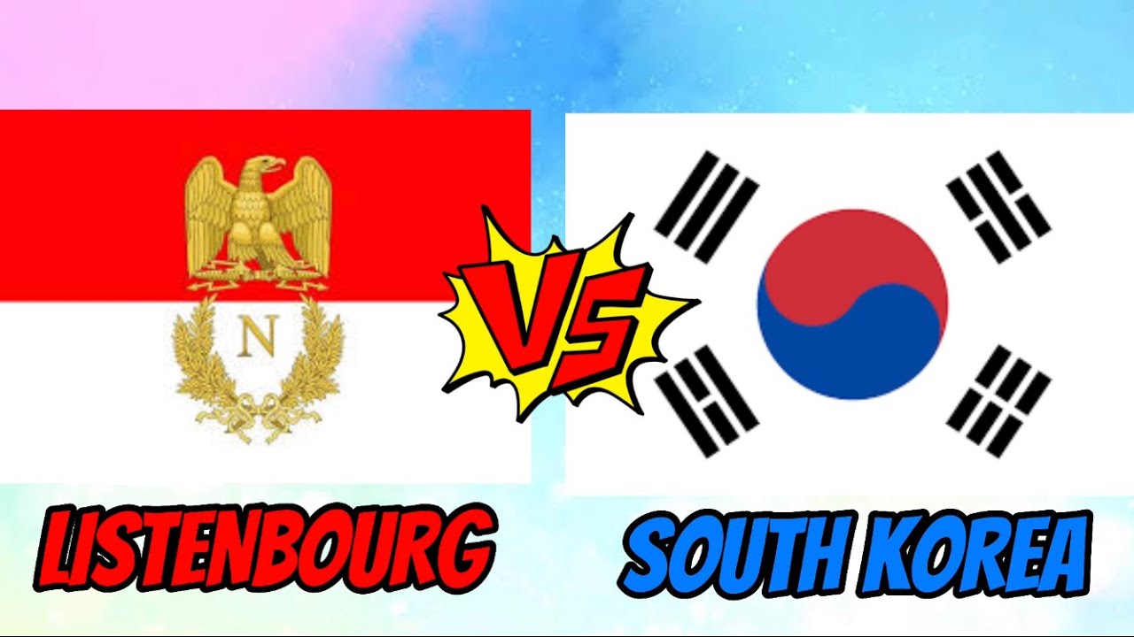 Listenbourg vs South Korea / Listenbourg vs South Korea | country ...