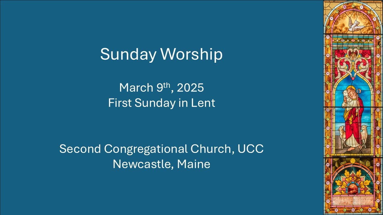 March 9th, 2025; First Sunday in Lent - YouTube