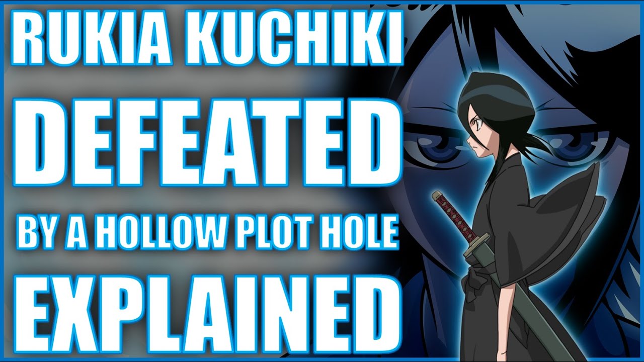 Rukia Kuchiki's Defeat - Bleach EXPLAINED! - YouTube
