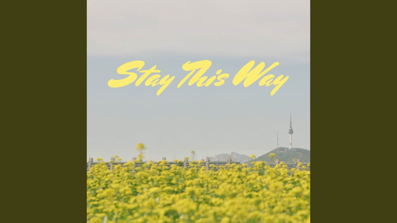Stay This Way - YouTube Music