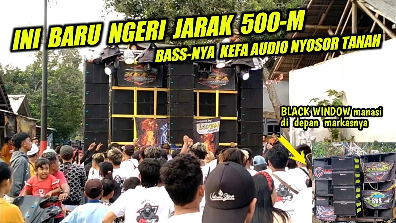 KEFA AUDIO JEMBER BIKIN PANIK PENONTON KARNAVAL SOUND JAMBEANUM - YouTube