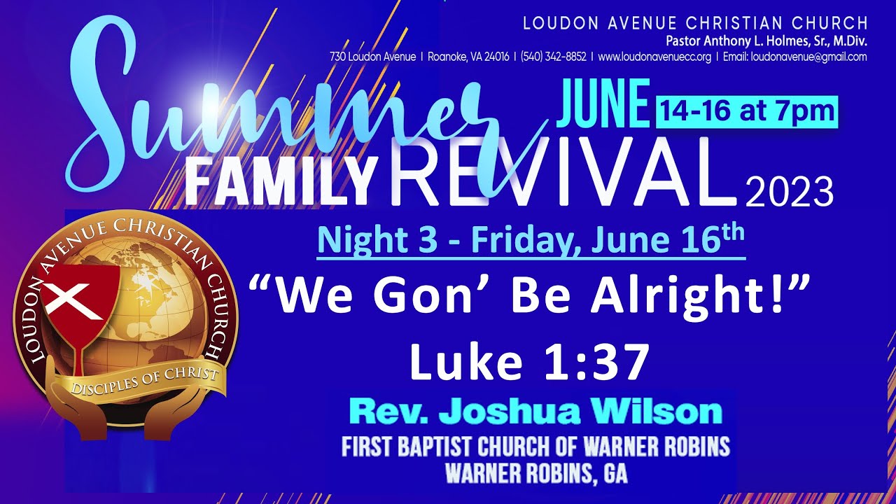 Summer Family Revival Night 3 - Friday, June 16th, 2023 - YouTube