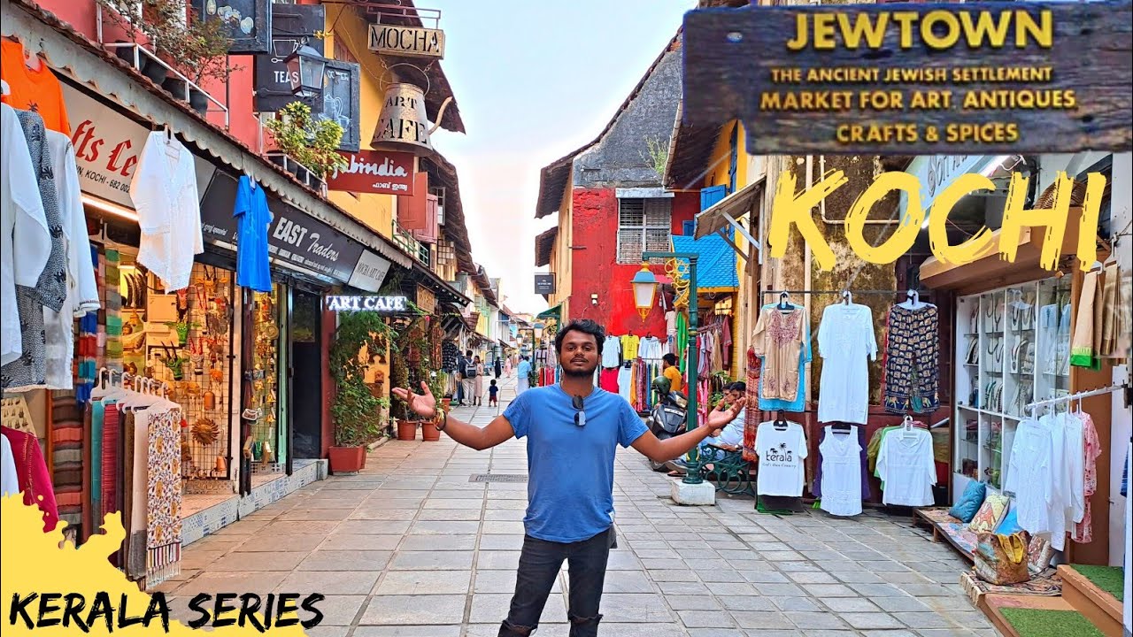 Jew Town Kochi | Dutch Palace | Mattanchery | Paradesi synagogue | Fort ...