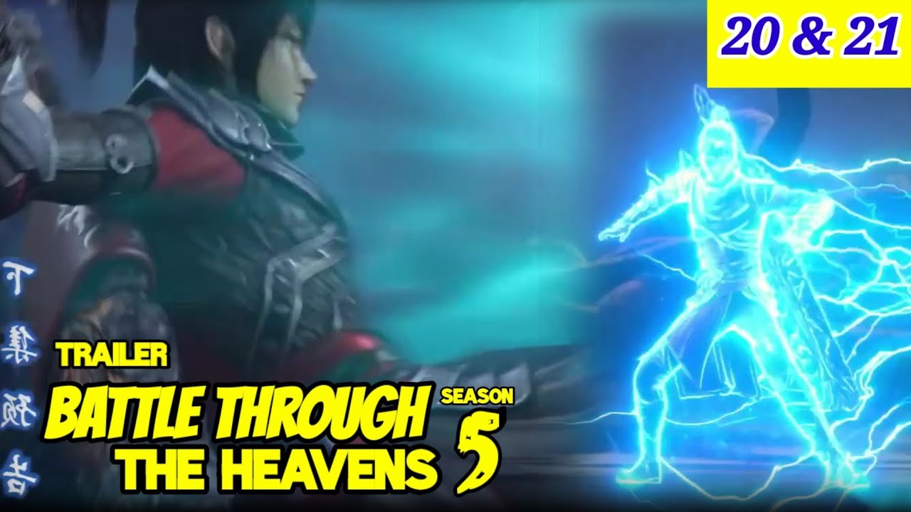 Trailer BTTH Season 5 Episode 20 - 21 | Battle Through the Heavens ...