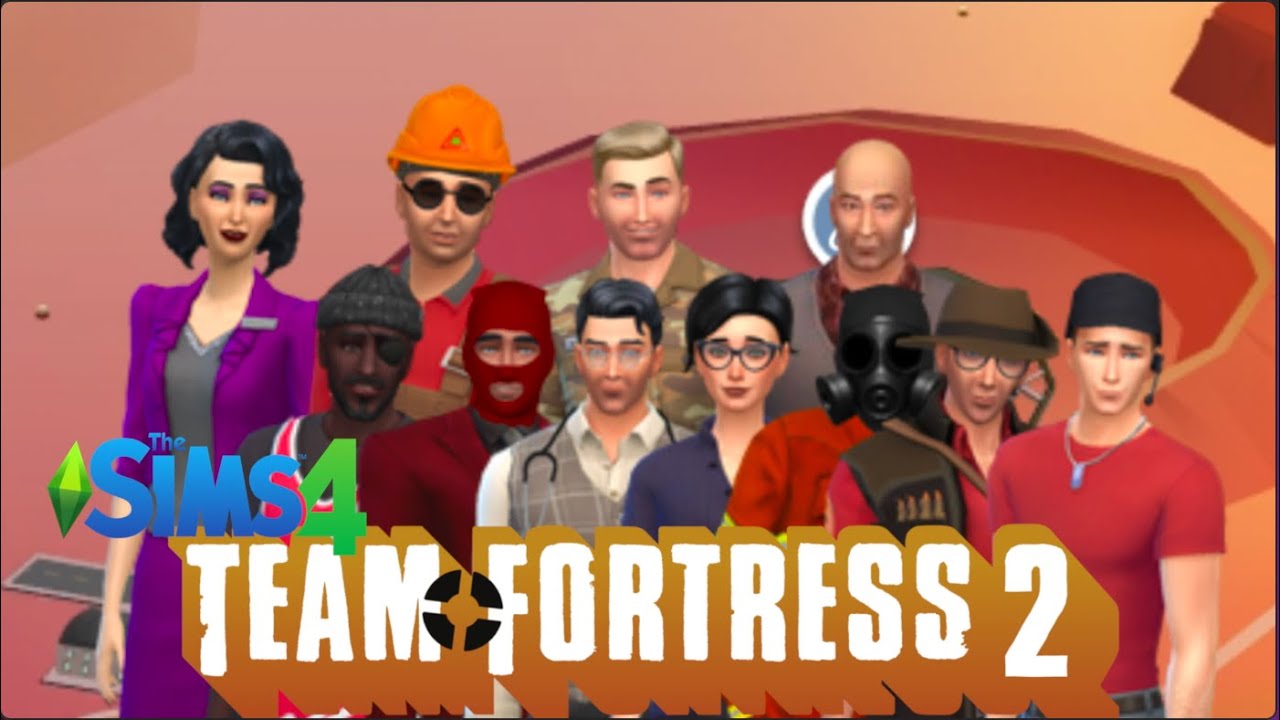 SIMS 4 X TEAM FORTRESS 2 (Part 1) - YouTube