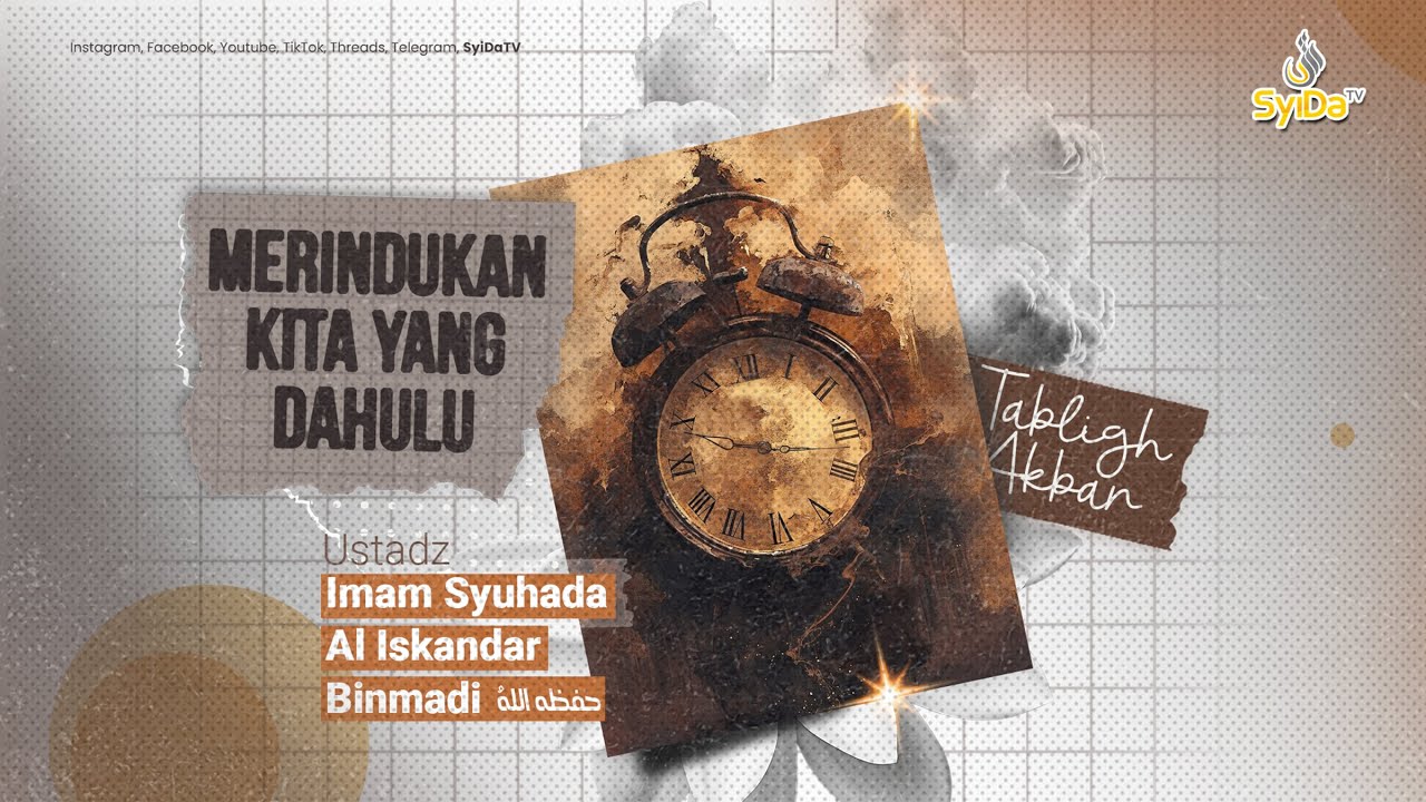 🔴 [ TABLIGH AKBAR ] Merindukan Kita Yang Dahulu - Ustadz Imam Syuhada ...