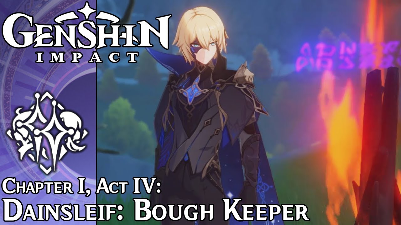 Genshin Impact - Chapter I, Act IV: Dainsleif: Bough Keeper - YouTube