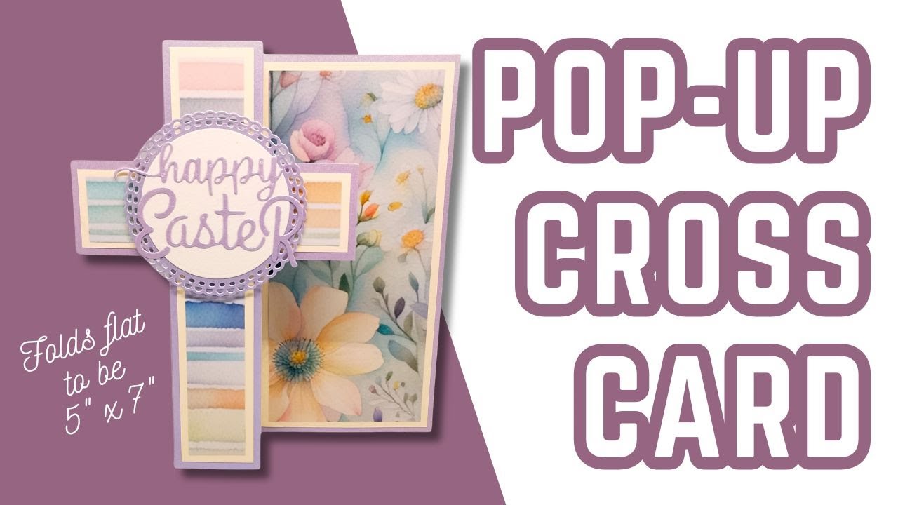 5x7 Pop Up Cross Card - YouTube