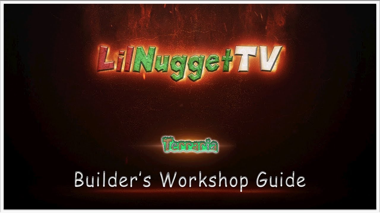 Terraria - Builder's Workshop Guide - YouTube