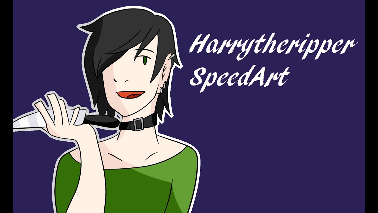 Harry The Ripper- Speed Art - YouTube