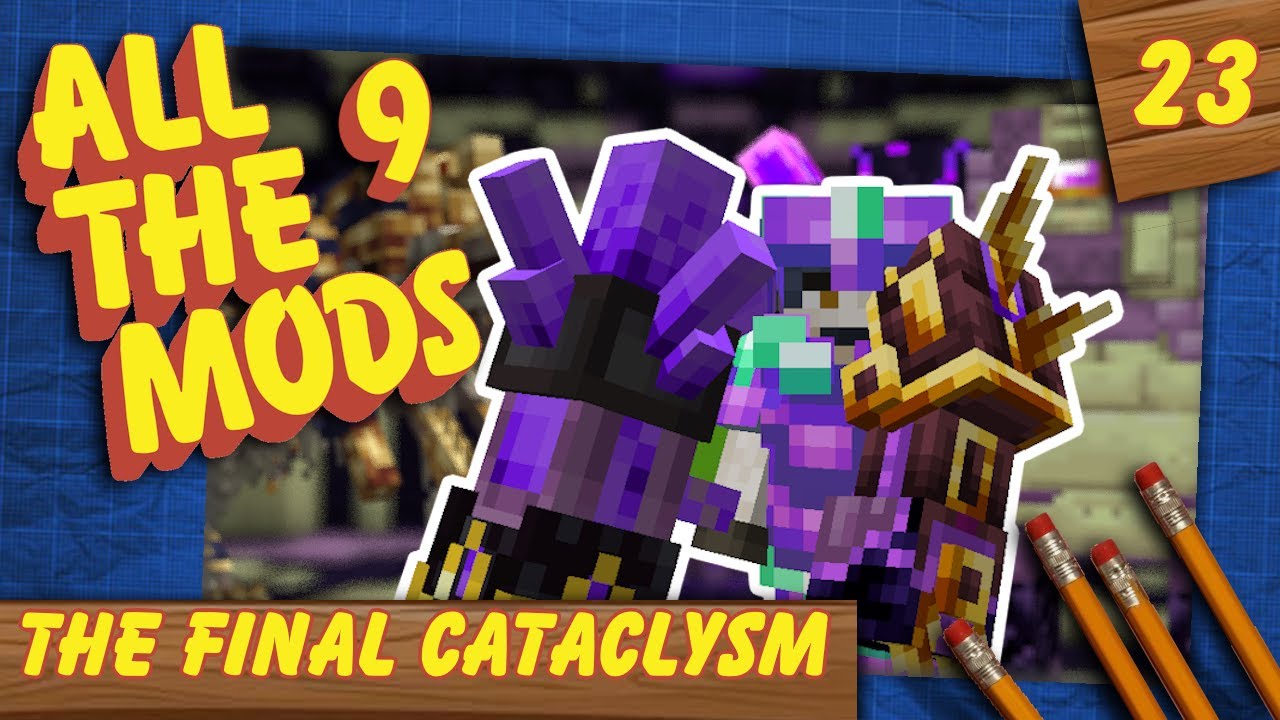 The Final Cataclysm - All the Mods 9 (#23) - YouTube