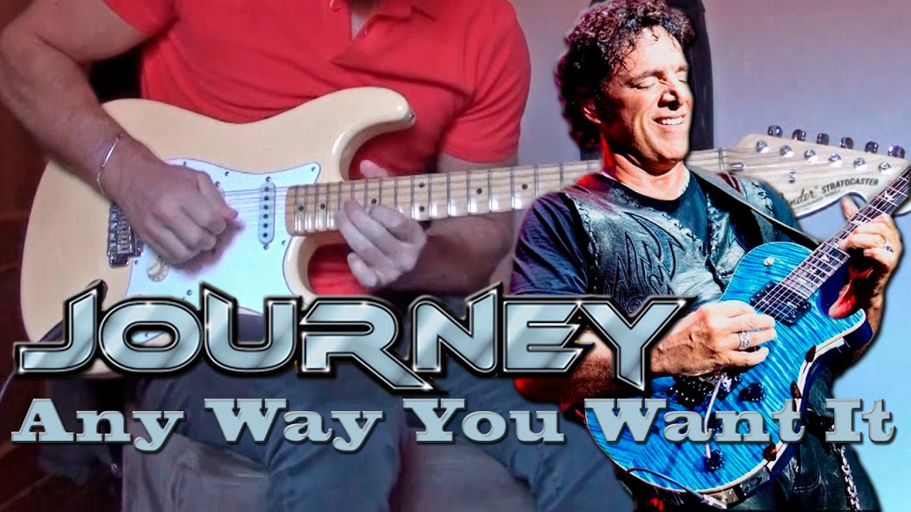 Journey - Any Way You Want It (Guitar Cover) - YouTube