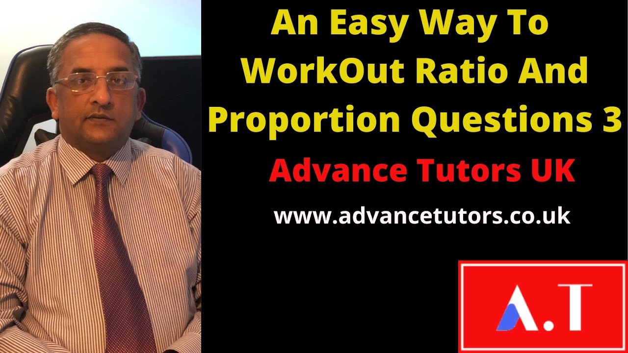 Ratio And Proportion Questions For GCSEs , 11 Plus Exams, KS2 And KS3 ...