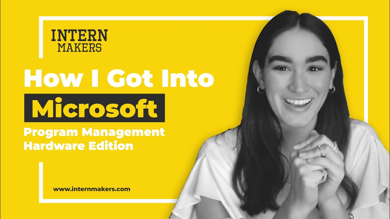How I got Into Microsoft - Program Management Hardware Edition + TIPS ...
