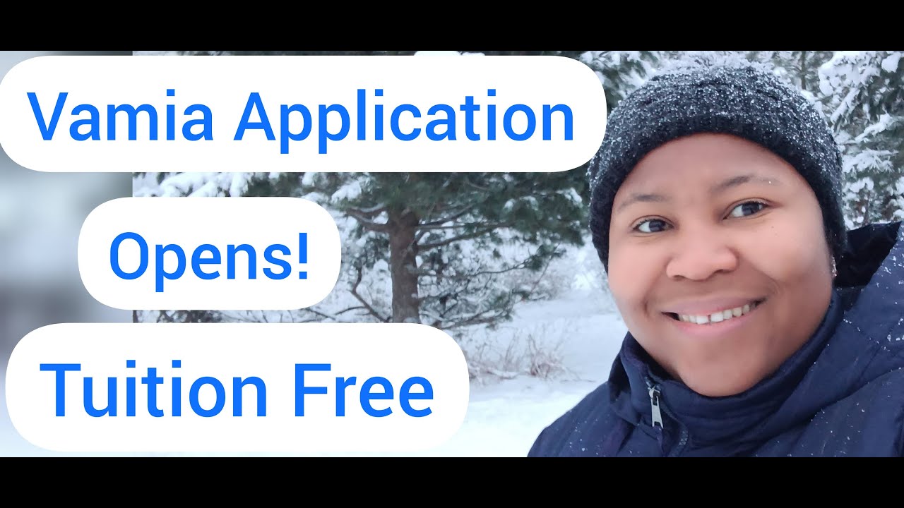 VAMIA APPLICATION OPENS| 9th -27th JAN| STUDY IN FINLAND FOR FREE # ...