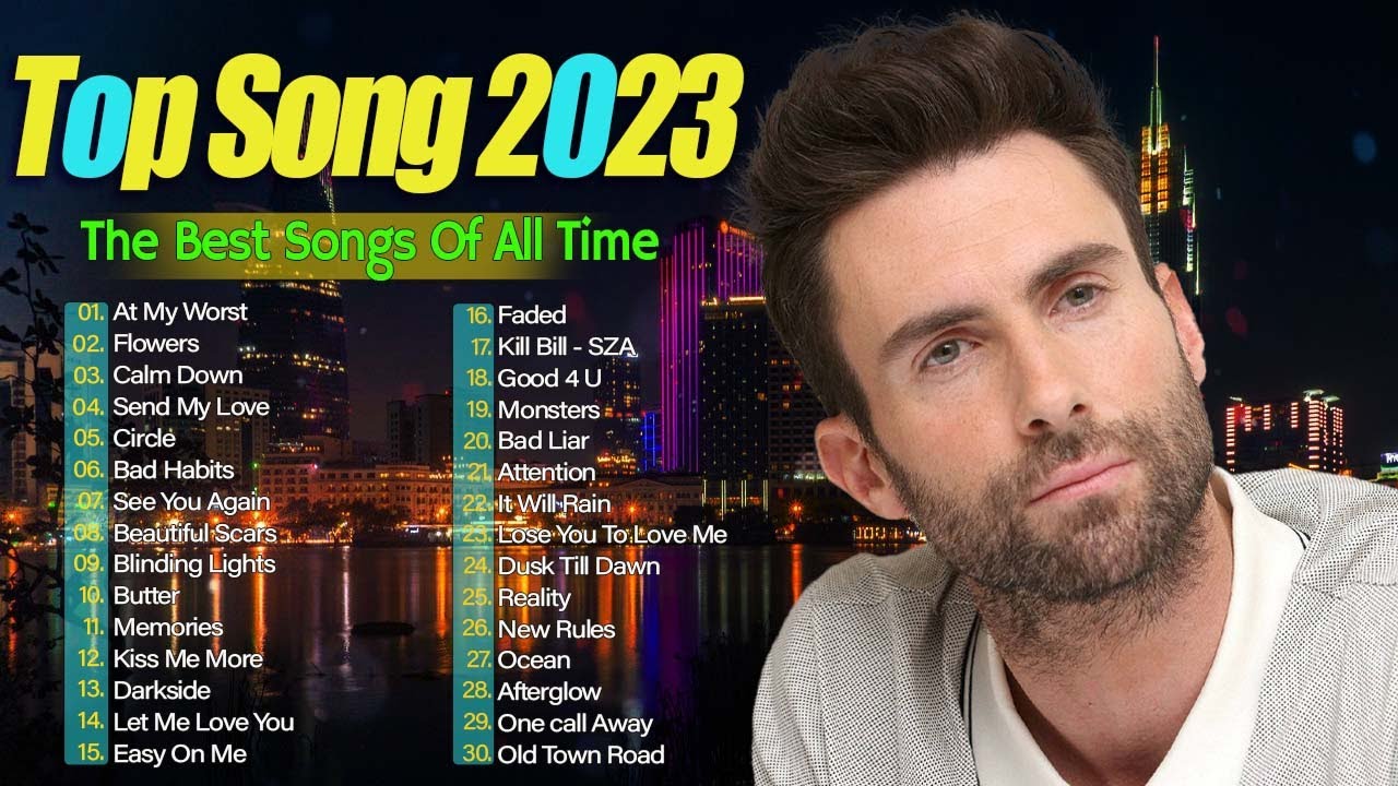 Top 30 Songs of This Week 2023 - Playlist Music Hits 2023 - Top Hits ...