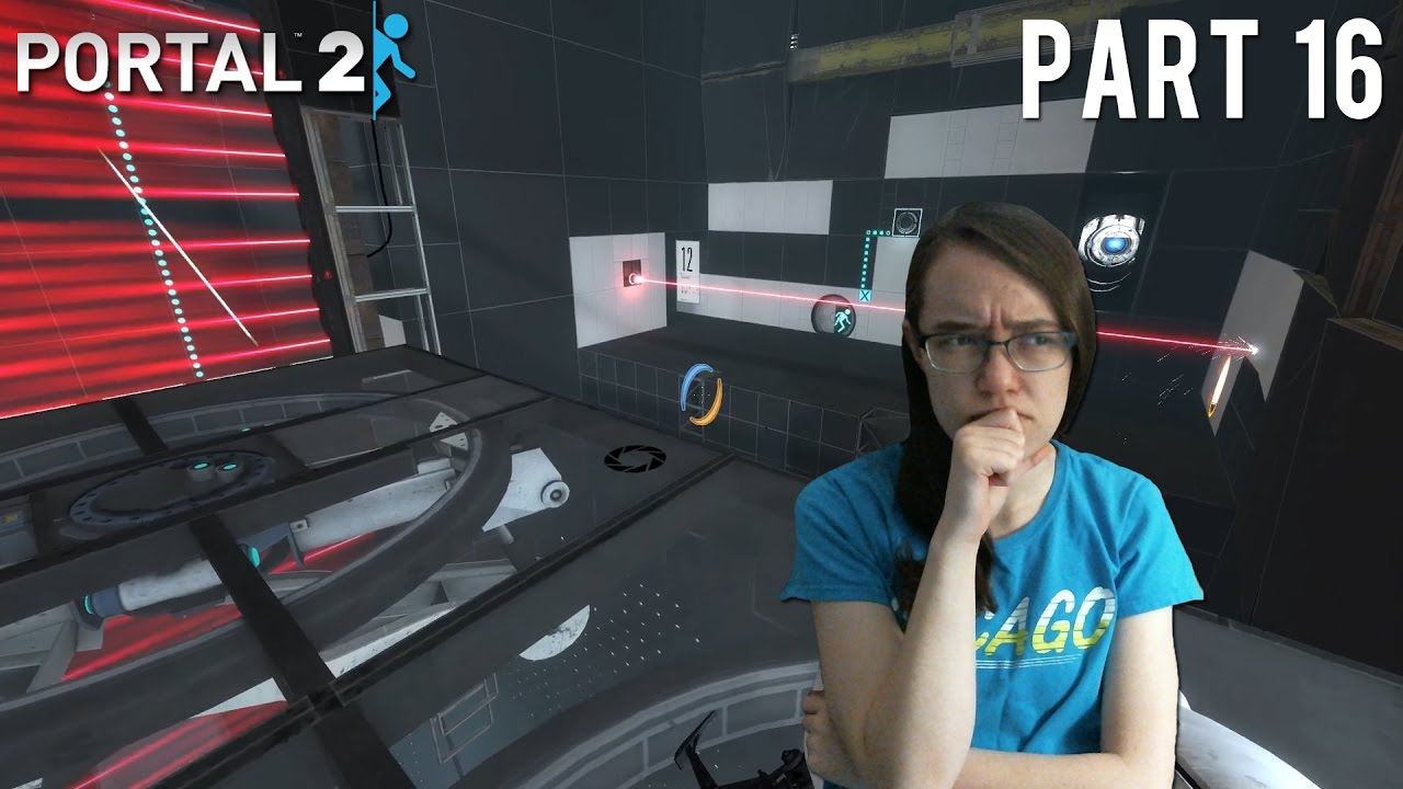 Let's Play Portal 2 Part 16 | BAD AT PUZZLE SOLVING - YouTube