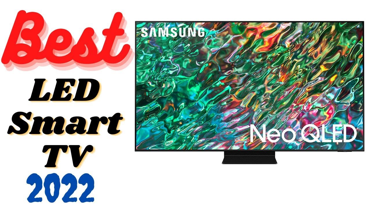 Best LED Smart TV 2022 | Top 5 Best Ultra Viewing Angle #smarttv On ...
