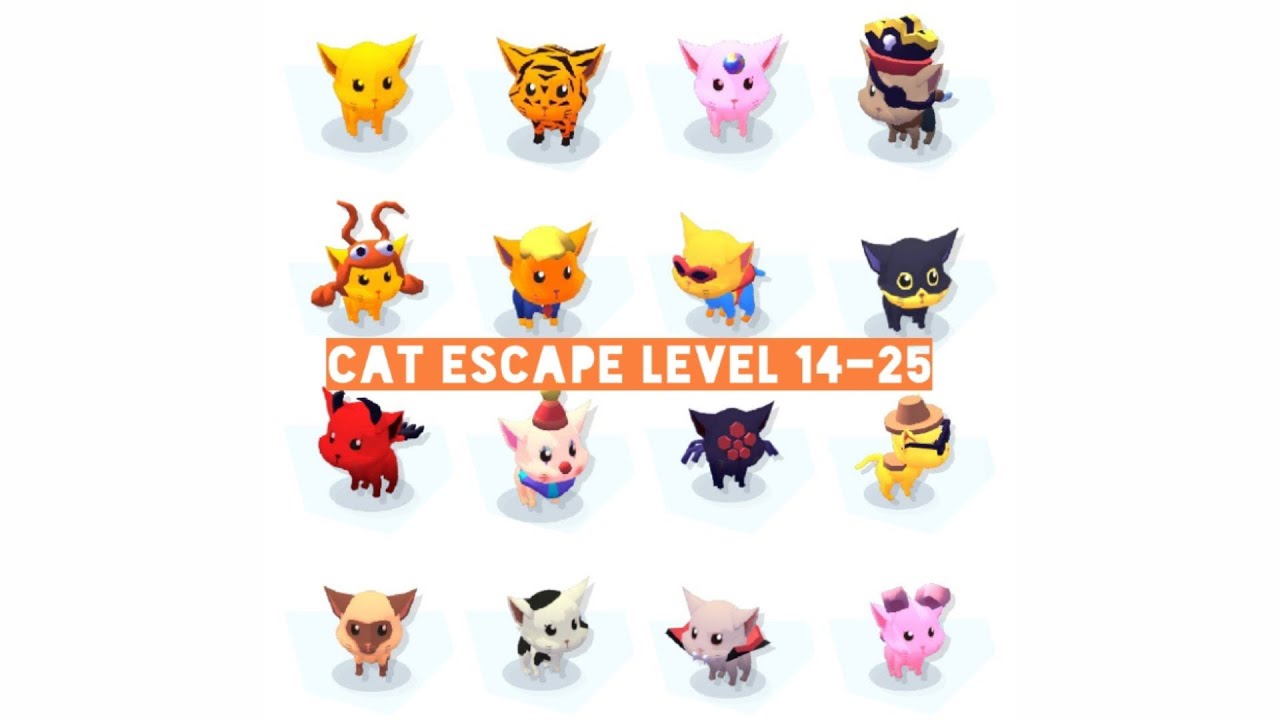 Cat Escape Gameplay Ios Android Level 14 - 25 - YouTube