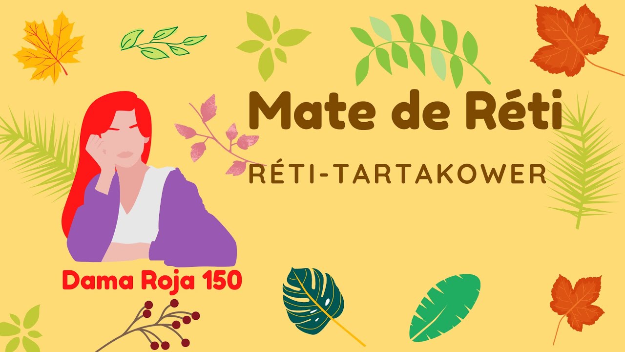 El Mate de Reti - YouTube