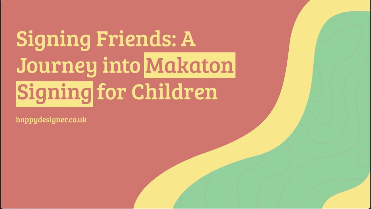 Signing Friends: Fun Makaton Signing for Kids | Full-Length Story Video ...