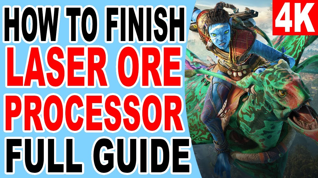 How to Finish Laser Ore Processor Alpha RDA Base - Damage Lasers Lens - Avatar Frontiers of ...