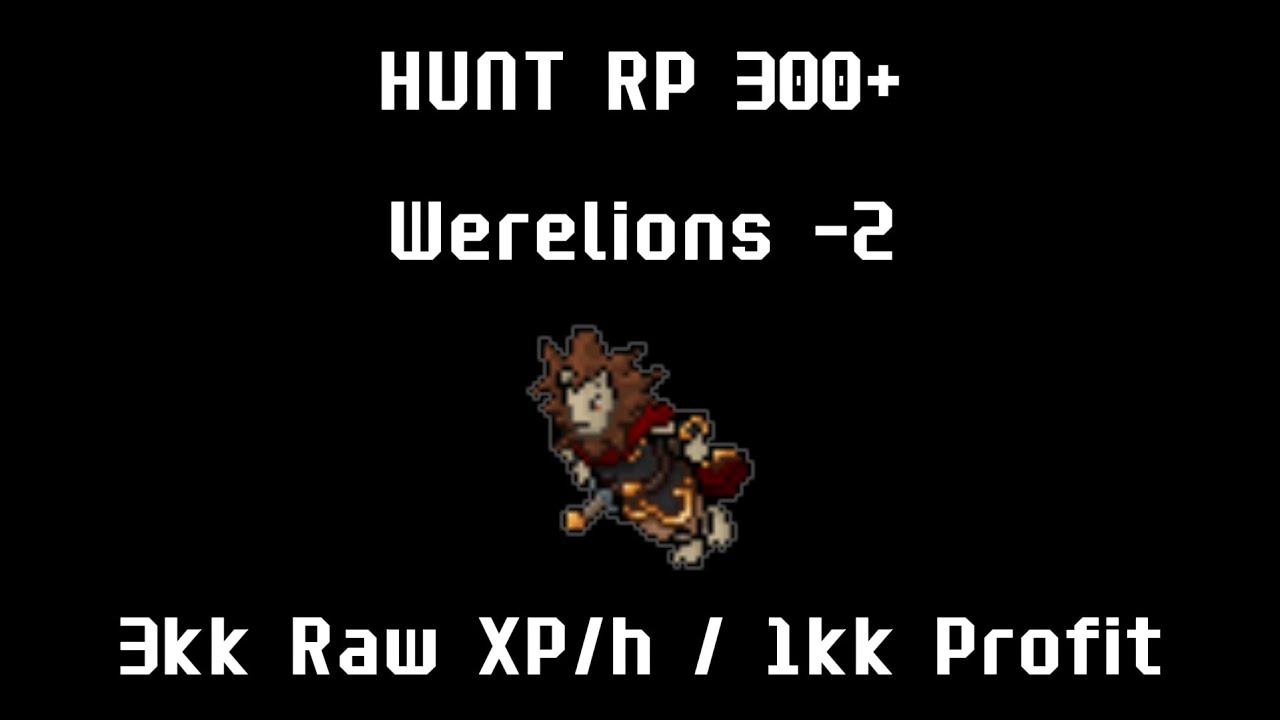 HUNT RP 300+ Werelion - RubinOT - YouTube