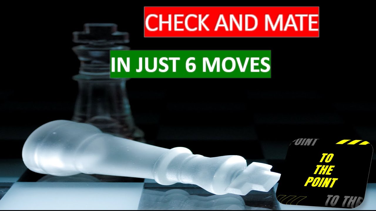 CHECKMATE IN SIX MOVES | 6 MOVES CHECK AND MATE |CHECK AND MATE IN SIX ...